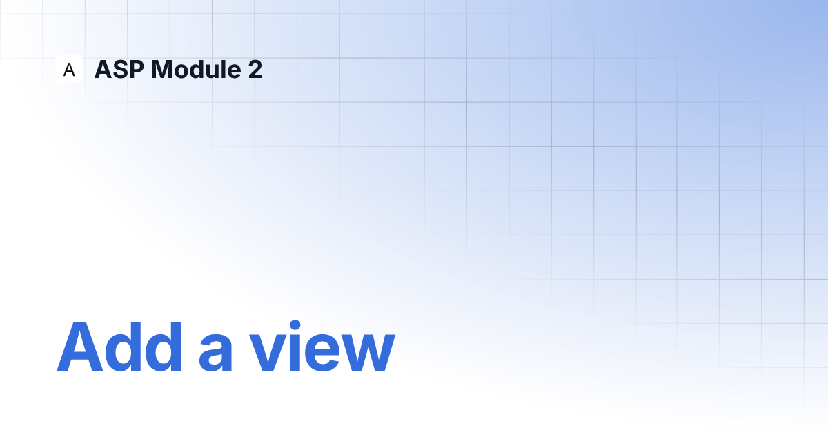 Add A View Asp Module 2 0084