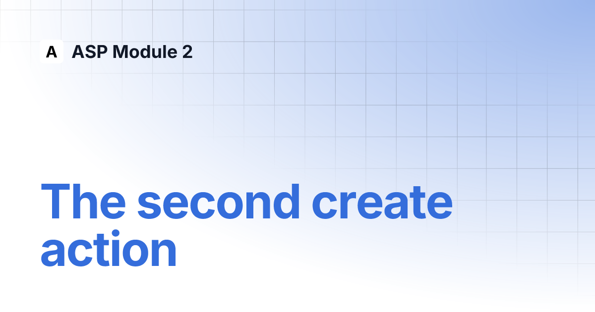 The Second Create Action Asp Module 2 7638